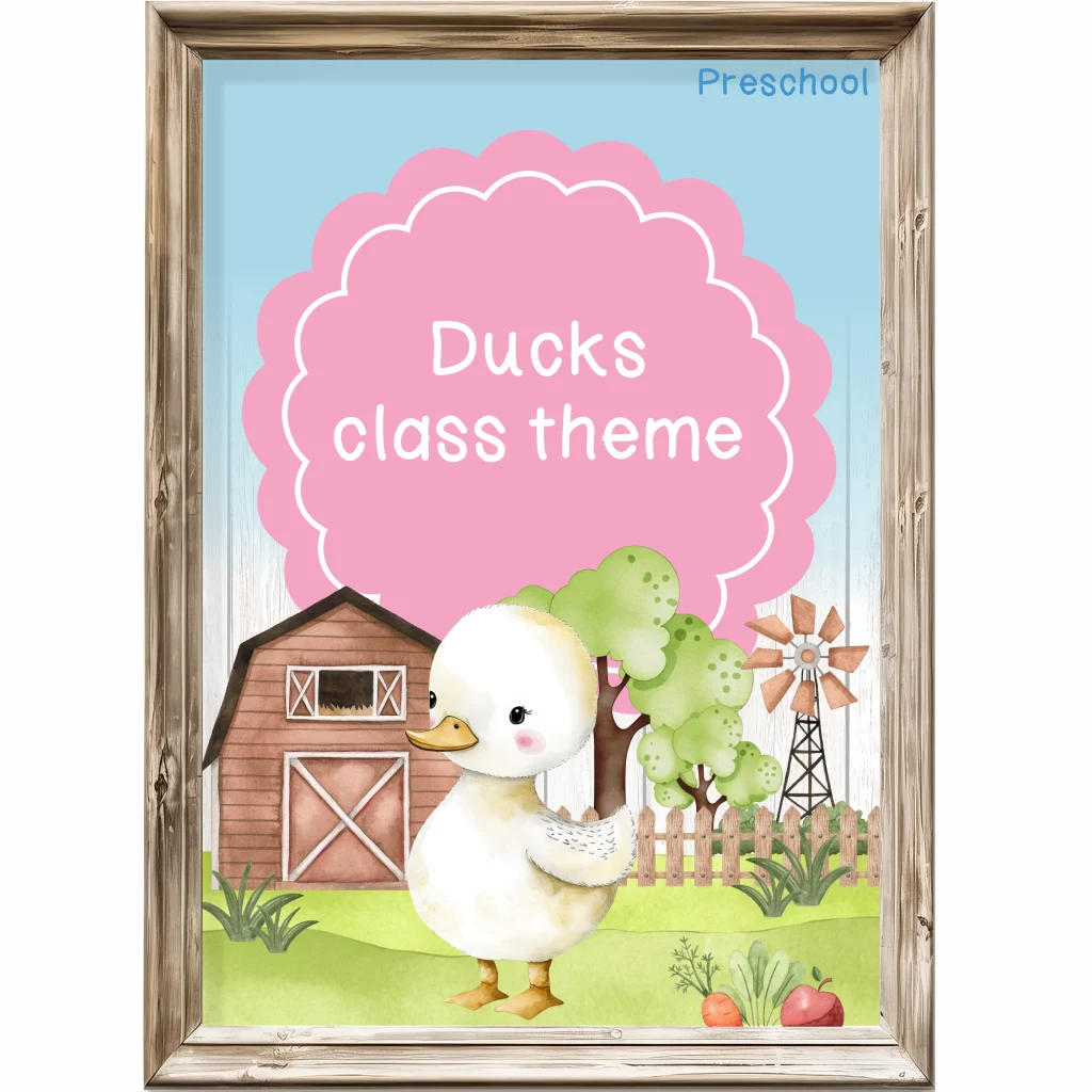 Farm: Ducks Class theme - Preschool - Clever Wolfee