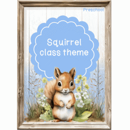 Forest: Squirrel Class theme – Preschool – Clever Wolfee