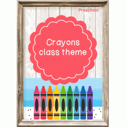 Crayons Class theme – Preschool – Clever Wolfee