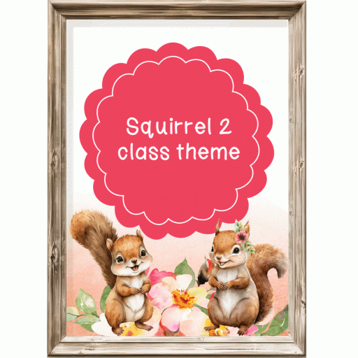 Class theme – squirrels 2 – Clever Wolfee
