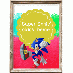 Class theme – Super Sonic – Clever Wolfee