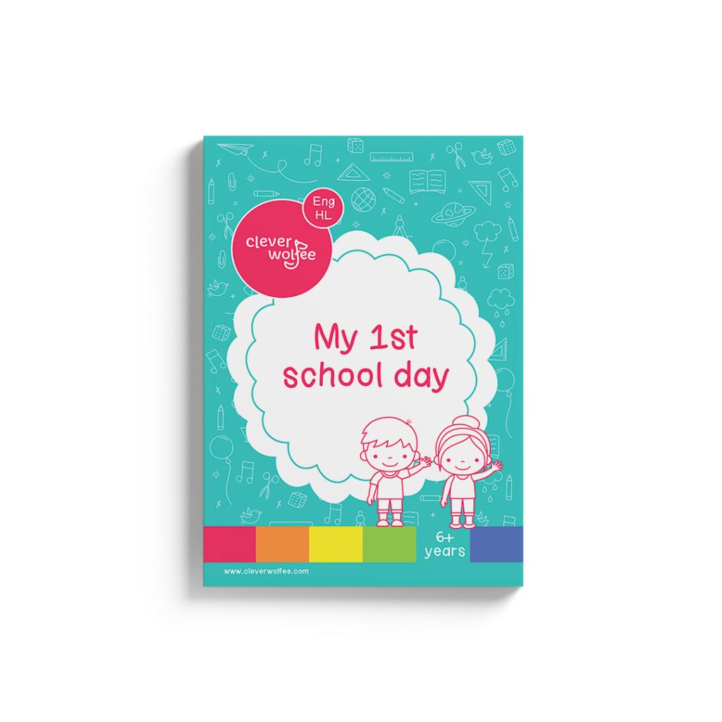 My first school day – Clever Wolfee